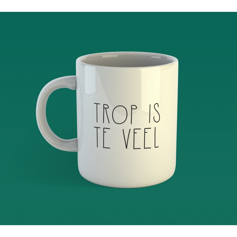 Mug Trop is te veel